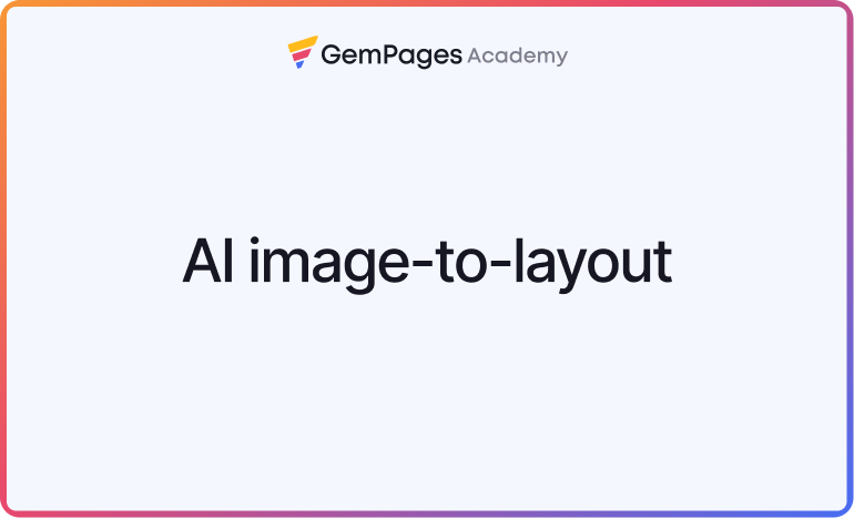 GemPages | AI-powered Image-to-Layout for Shopify Page Building